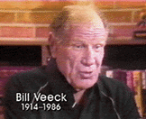 Bill Veeck | MY HERO