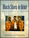 Black Stars in Orbit: NASA''s African American Astronauts | MY HERO