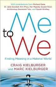 Me to We: Finding Meaning in a Material World | MY HERO