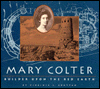 Mary Colter: Builder upon the Red Earth | MY HERO