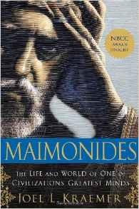 Maimonides: The Life and World of One of Civilizations Greatest Minds ...