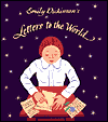 Emily Dickinson''s Letters to the World | MY HERO