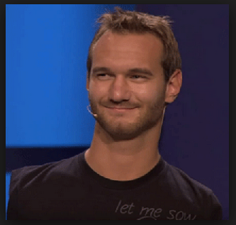 Nick Vujicic | MY HERO
