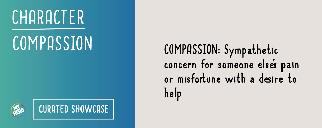 Character | Compassion | MY HERO