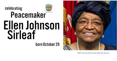 Ellen Johnson Sirleaf | MY HERO