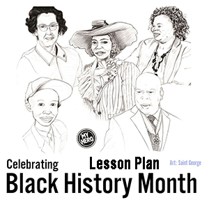 Black History Lesson Plan | MY HERO