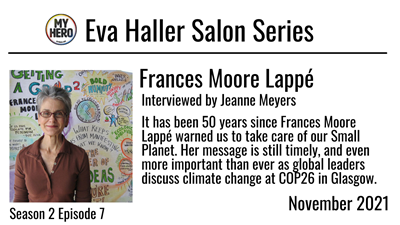 Eva Haller Salon - Frances Moore Lappé | MY HERO