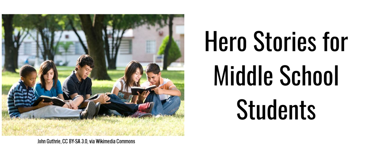 MY HERO Stories for Middle School Students | MY HERO