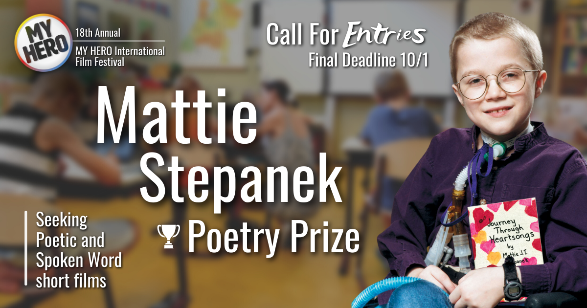 Mattie Stepanek Poetry Prize | MY HERO
