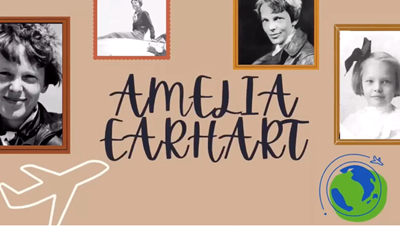 Amelia Earhart | MY HERO