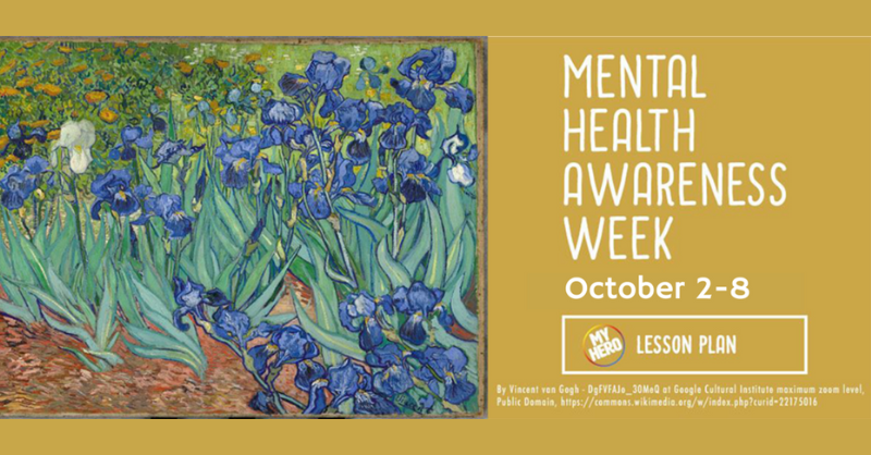 Mental Health Awareness Teacher Lesson Plan | MY HERO