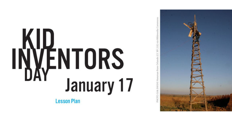 KIDS Inventors Day Lesson Plan | MY HERO