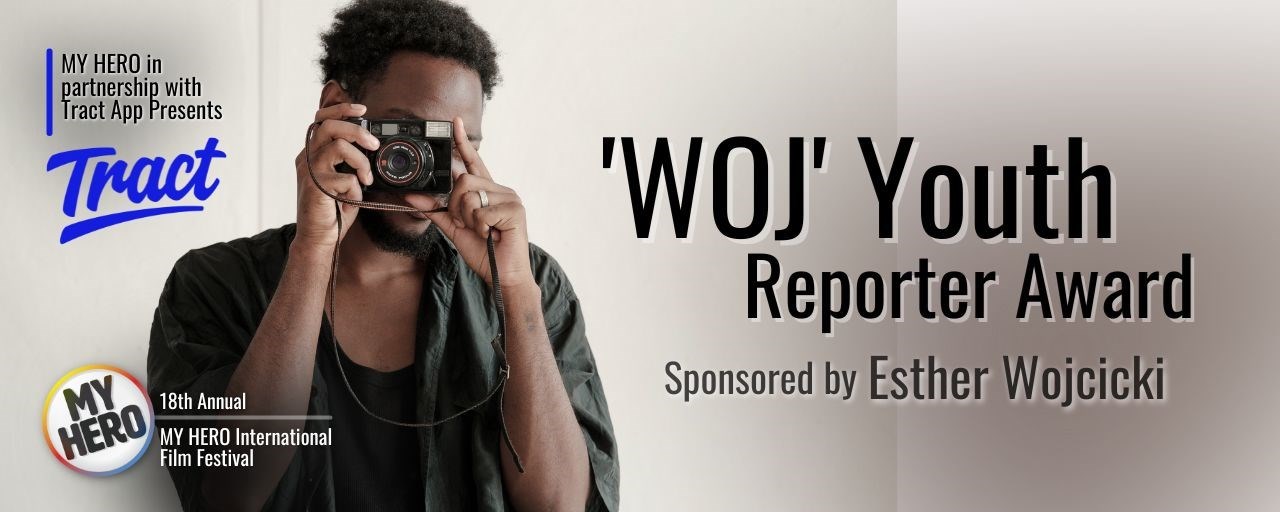 2022 WOJ Youth Reporter finalists | MY HERO