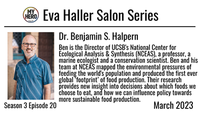 Eva Haller Salon - Dr. Benjamin S. Halpern | MY HERO