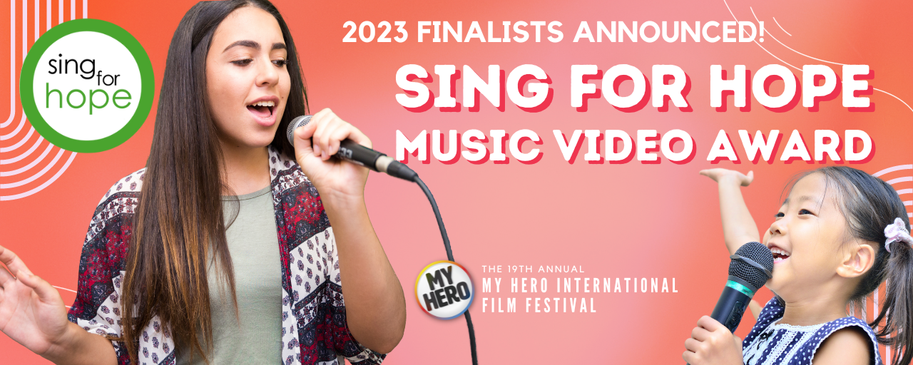 2023 Sing For Hope Music Video Award Finalists | MY HERO