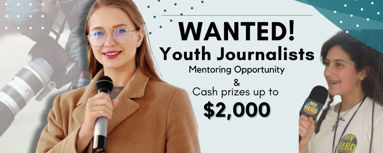 Youth Reporters Wanted! | MY HERO