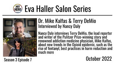 Eva Haller Salon - Dr. Mike Kalfas & Terry DeMio | MY HERO