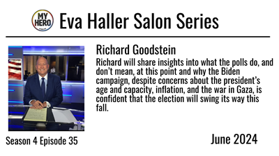 Eva Haller Salon - Richard Goodstein | MY HERO