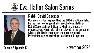 Eva Haller Salon - Rabbi David Saperstein | MY HERO