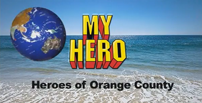 MY HERO Report: Heroes of Orange County | MY HERO