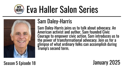 Eva Haller Salon - Sam Daley-Harris | MY HERO