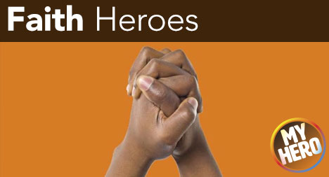 Faith Heroes | MY HERO